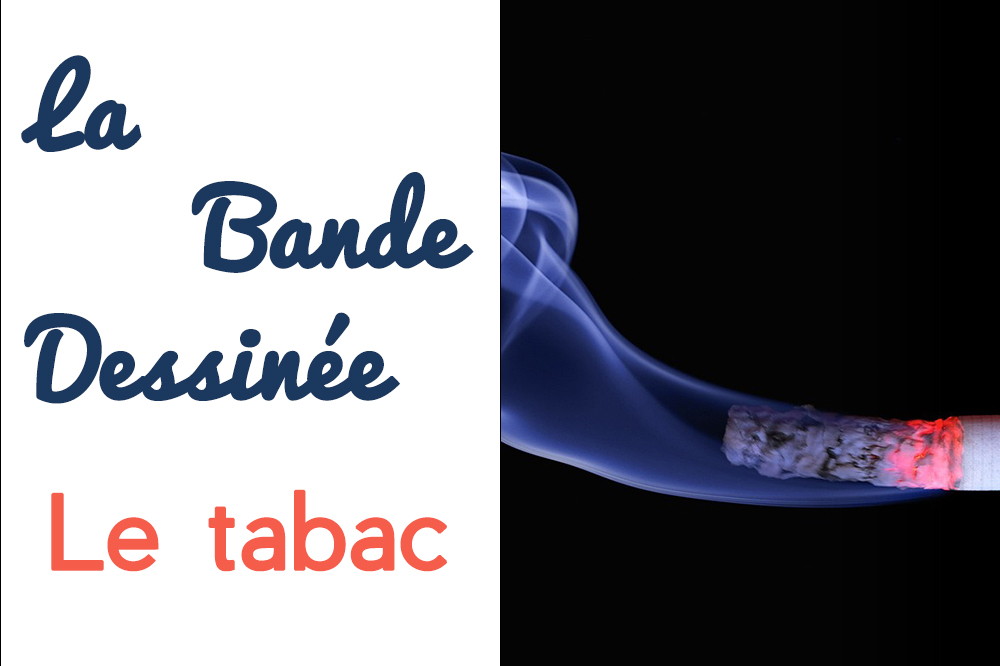 Bande dessinée : le Tabac